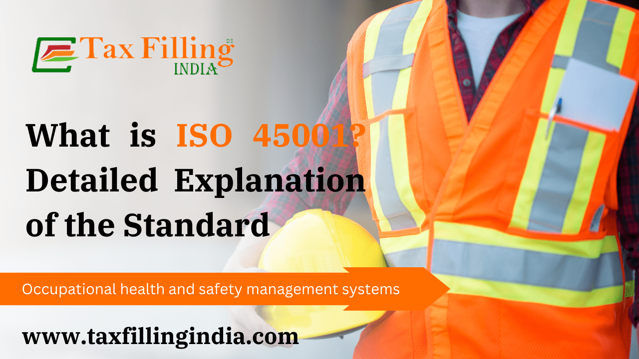 What is ISO 45001? Detailed Explanation of the Standard ...